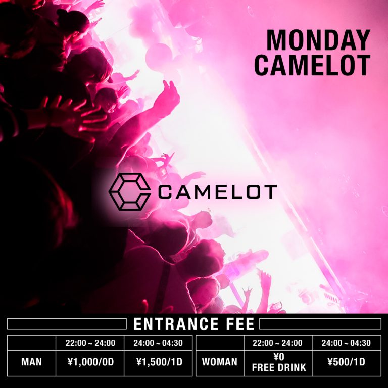 MONDAY CAMELOT - CLUB CAMELOTCLUB CAMELOT
